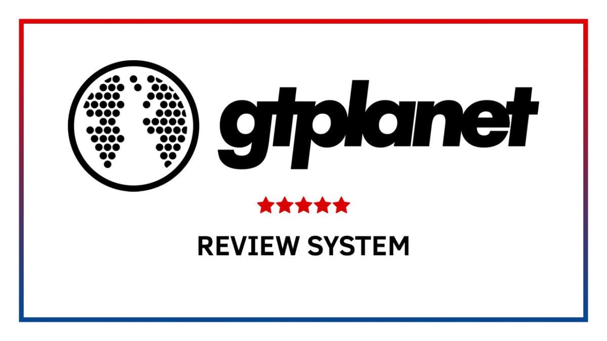 Introducing the GTPlanet Review System – GTPlanet